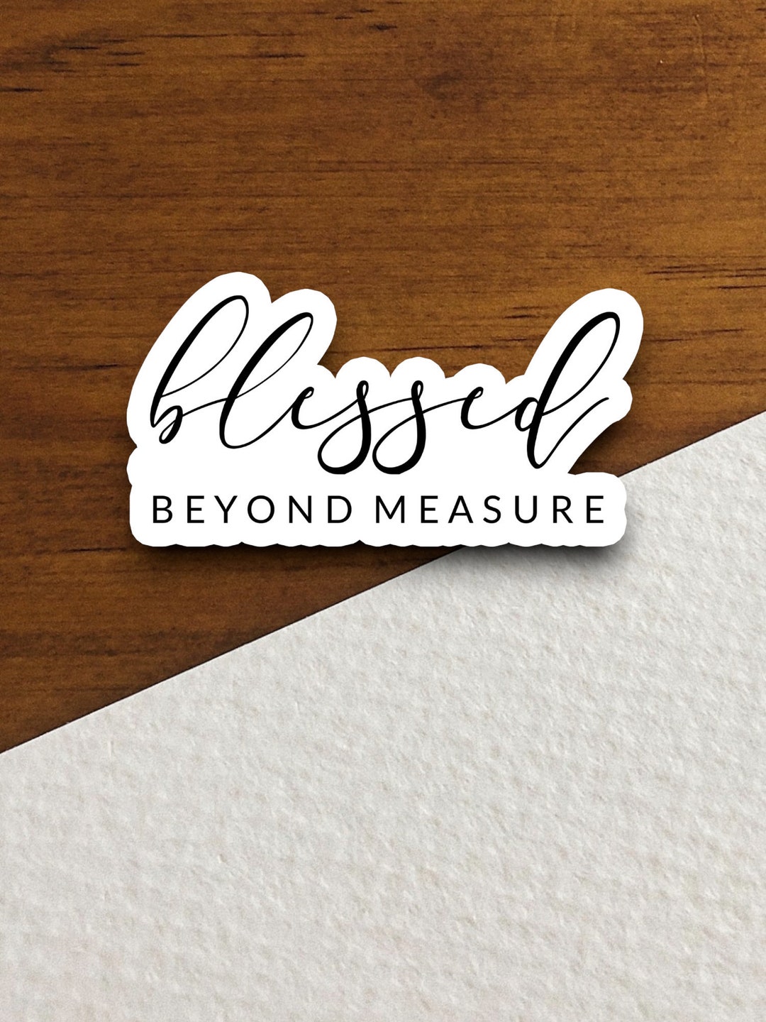 Blessed Beyond Measure Sticker | Christian Sticker, Inspirational ...