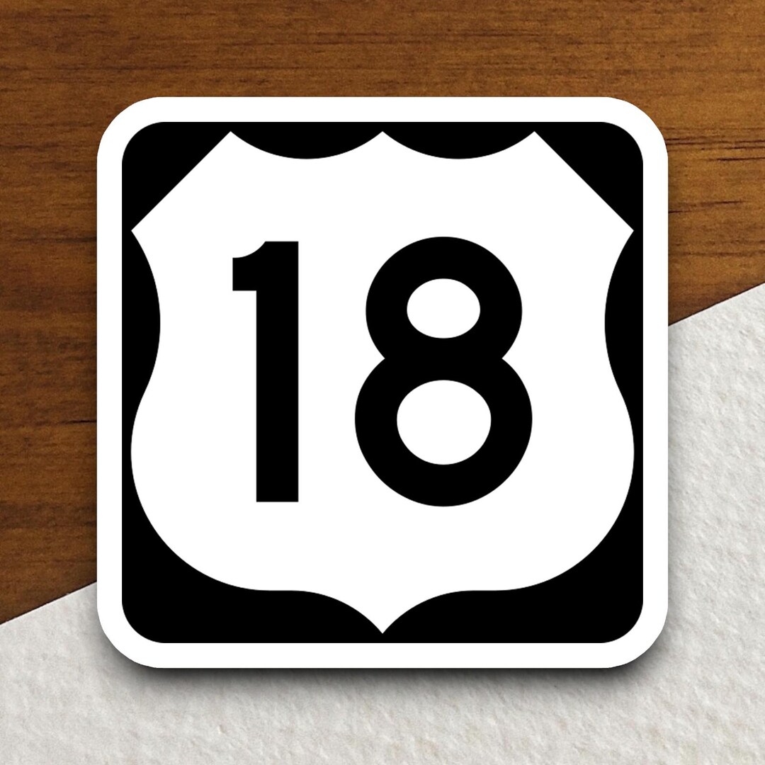 United States Route 18 Road Sign Sticker, Road Trip Sticker, Highway ...