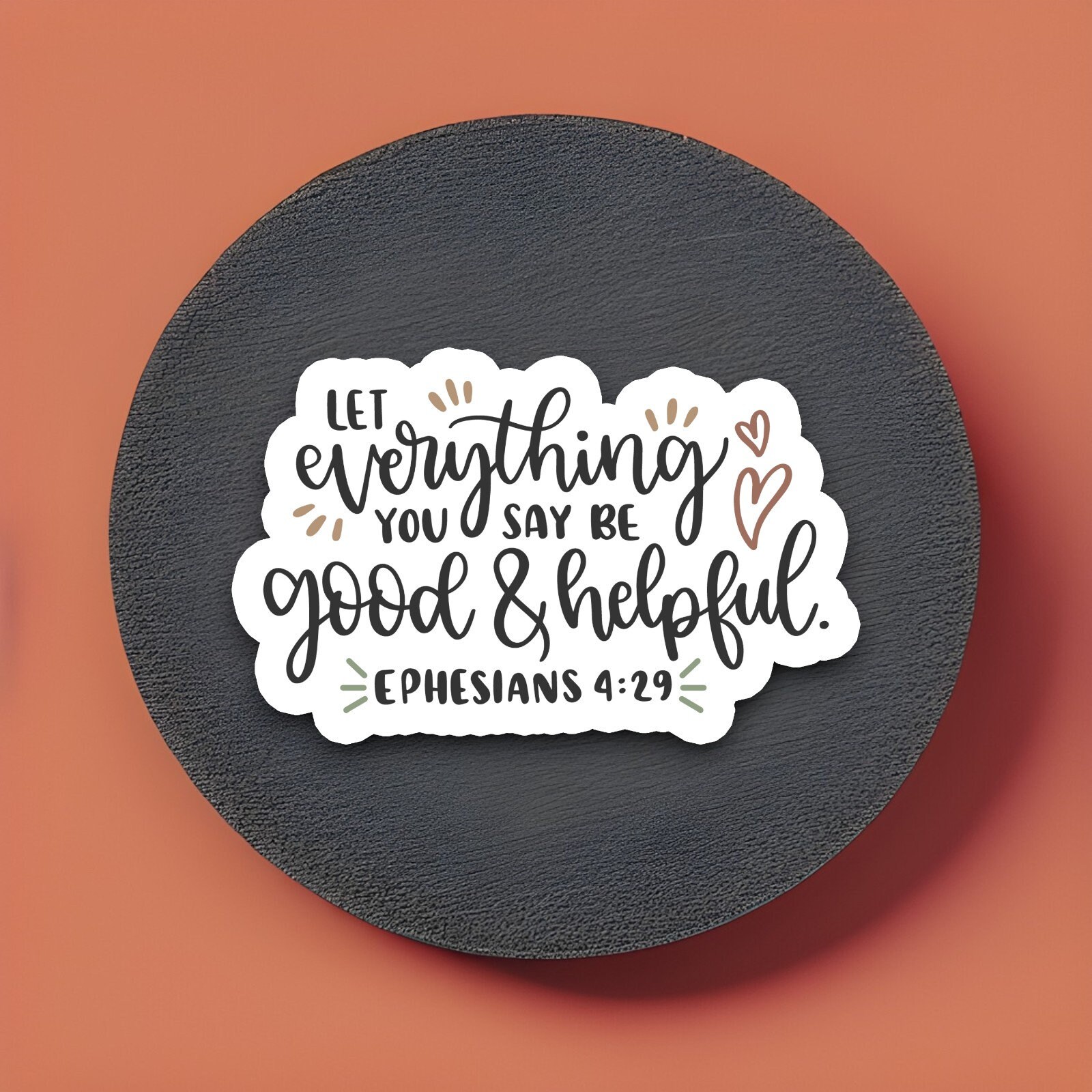 Let Everything You Say Be Good and Helpful Sticker, Religious Sticker ...