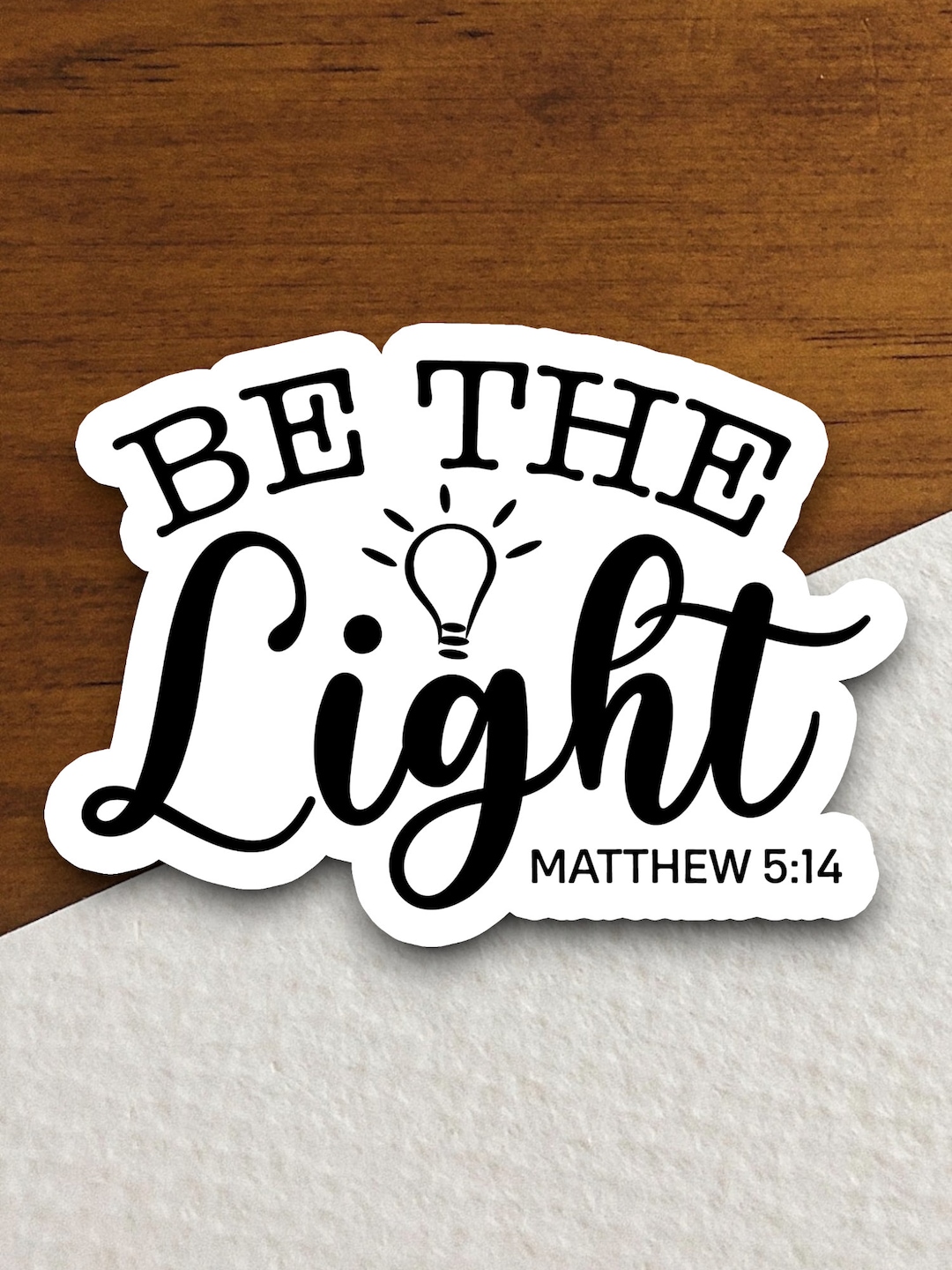 Be the Light Matthew 5 14 Sticker, Light Sticker, Religious Sticker ...