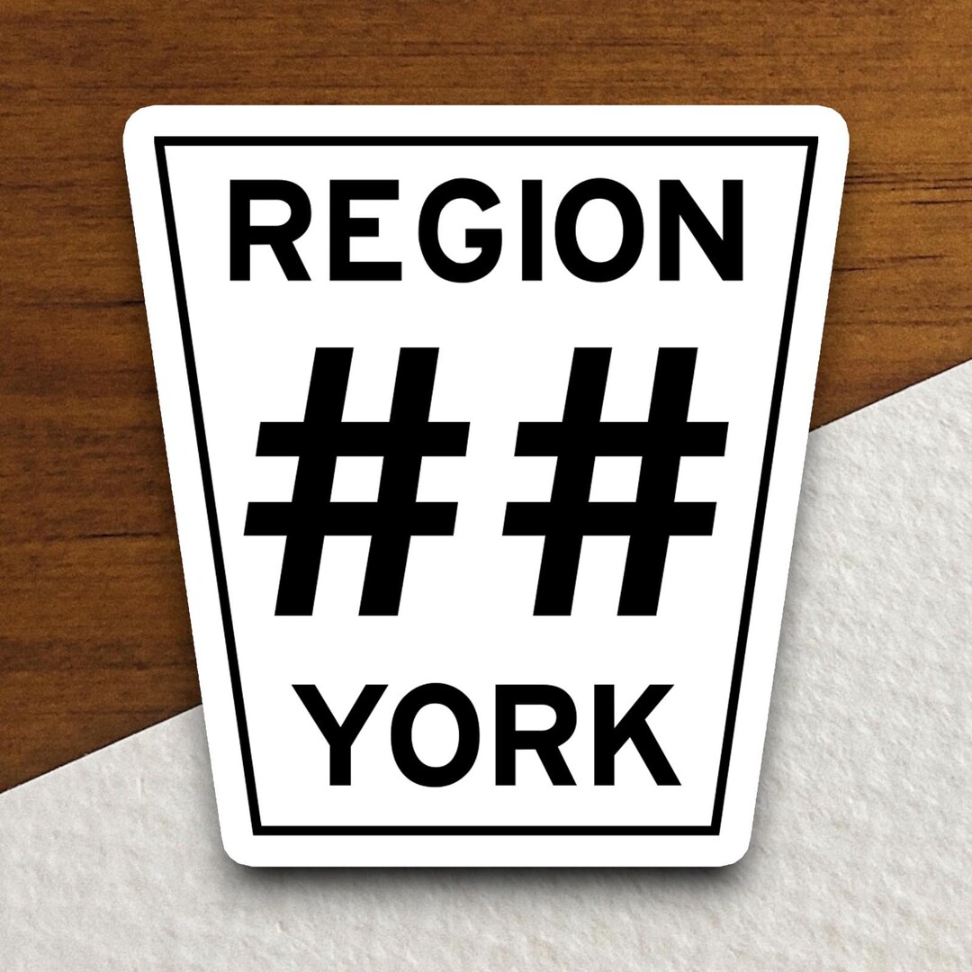Custom York Regional Road Sticker, Canadian Sticker, Sign Sticker, York ...