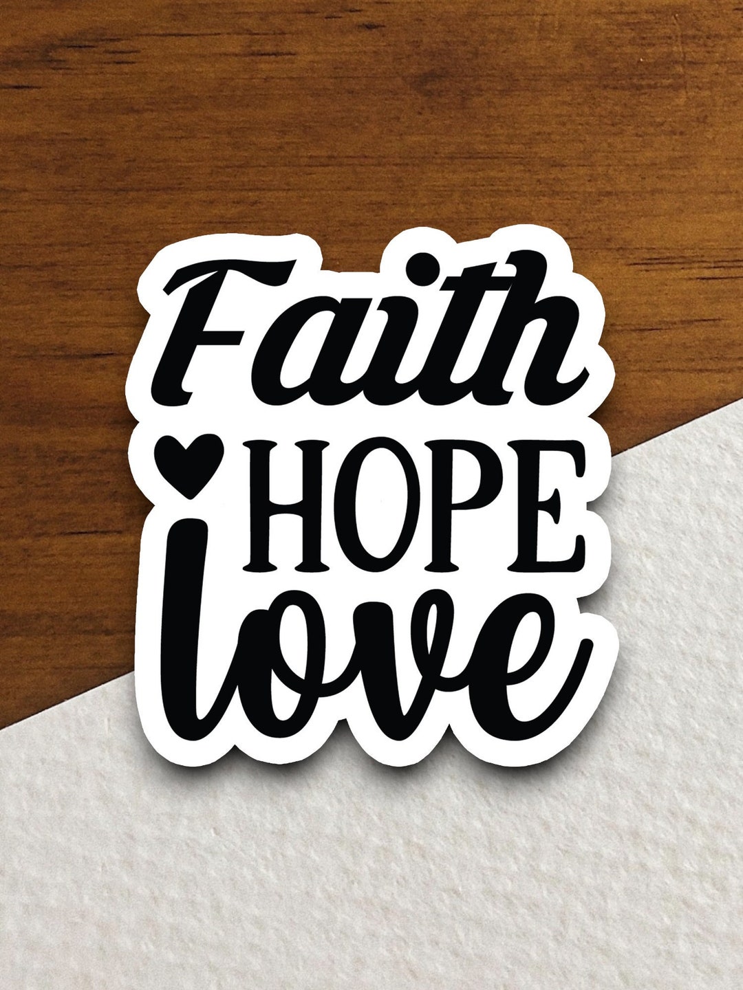 Faith Hope Love Sticker, Hope Sticker, Religious Sticker, Faith Sticker ...