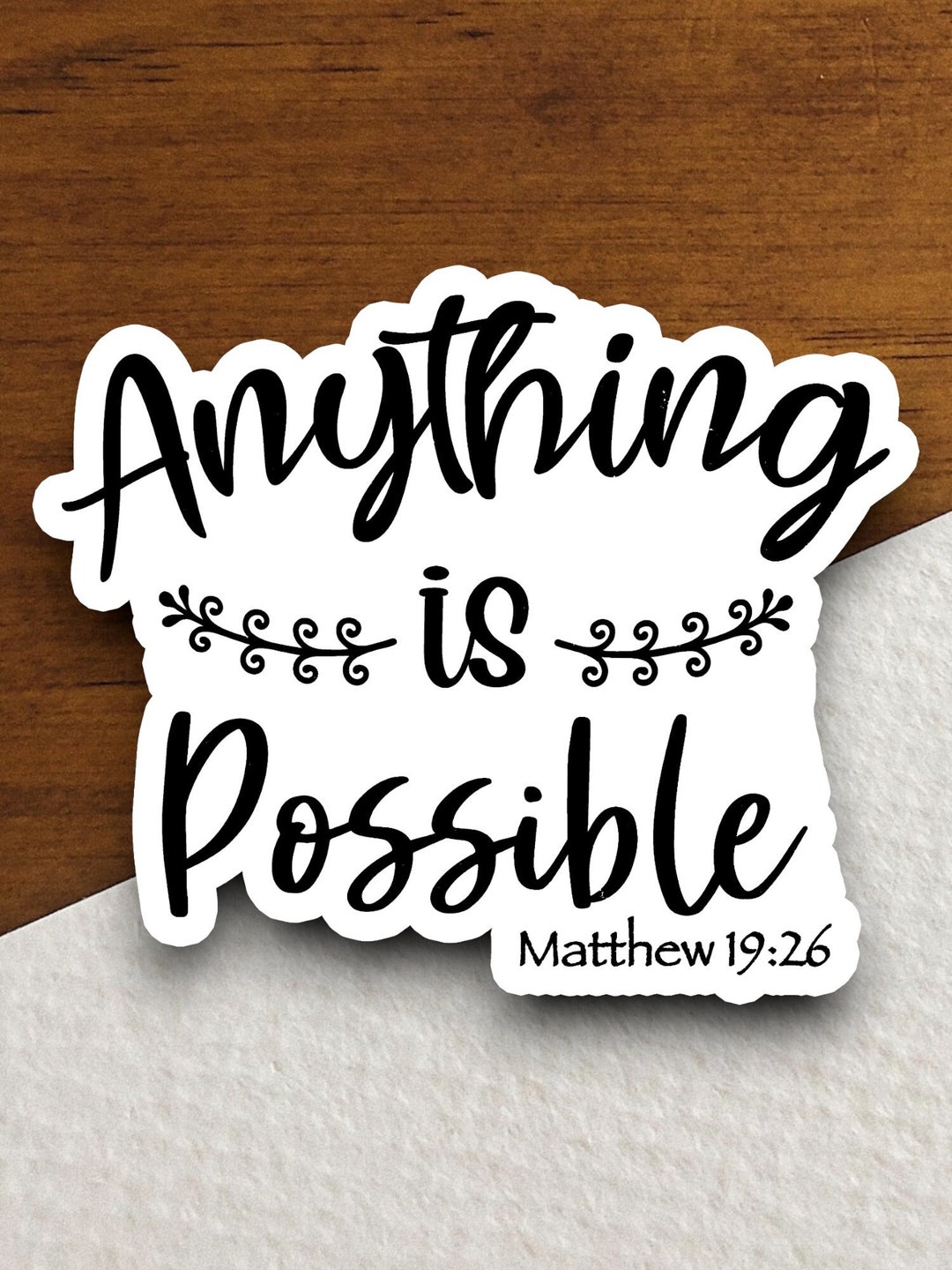 Anything is Possible Sticker, Bible Verse Sticker, Religious Sticker ...