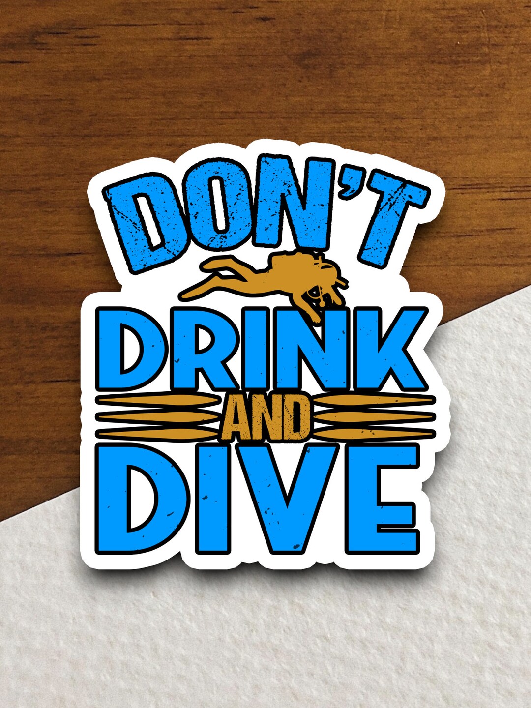 Don't Drink and Dive Sticker, Funny Stickers, Laptop Stickers, Water ...