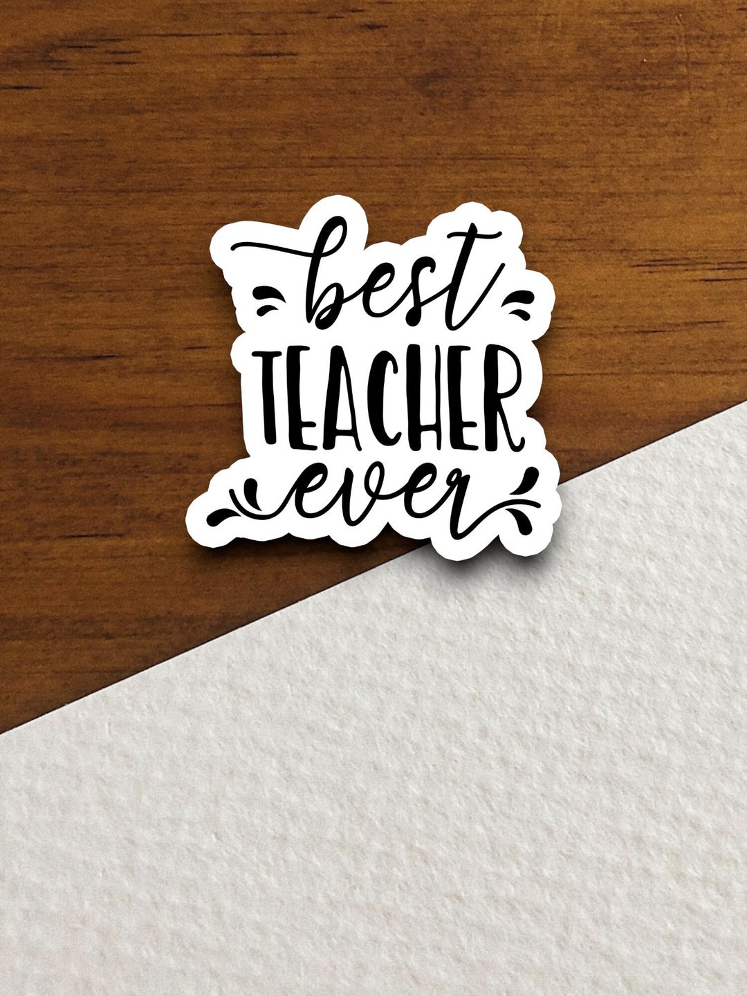 Best Teacher Ever Sticker, Teacher Sticker, Education Sticker, School ...