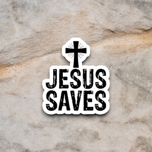 Jesus Saves Sticker, Religious Sticker, Faith Sticker, Worship Sticker ...