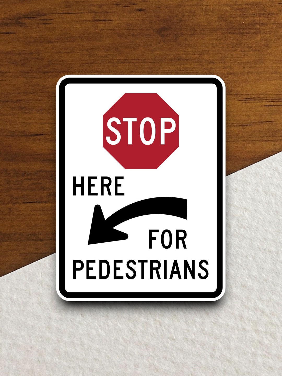 Traffic Signstop Here for Pedestrians Road Sign Stickers, Room Décor ...