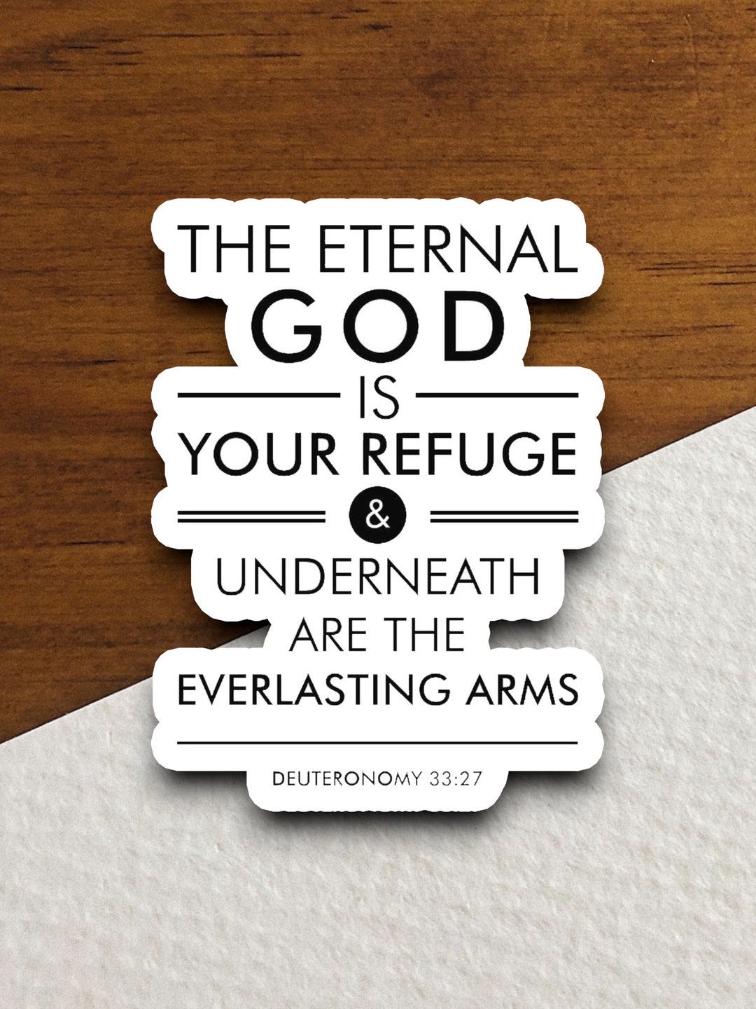 Eternal God is Your Refuge & Underneath Are Everlasting Arms Sticker ...