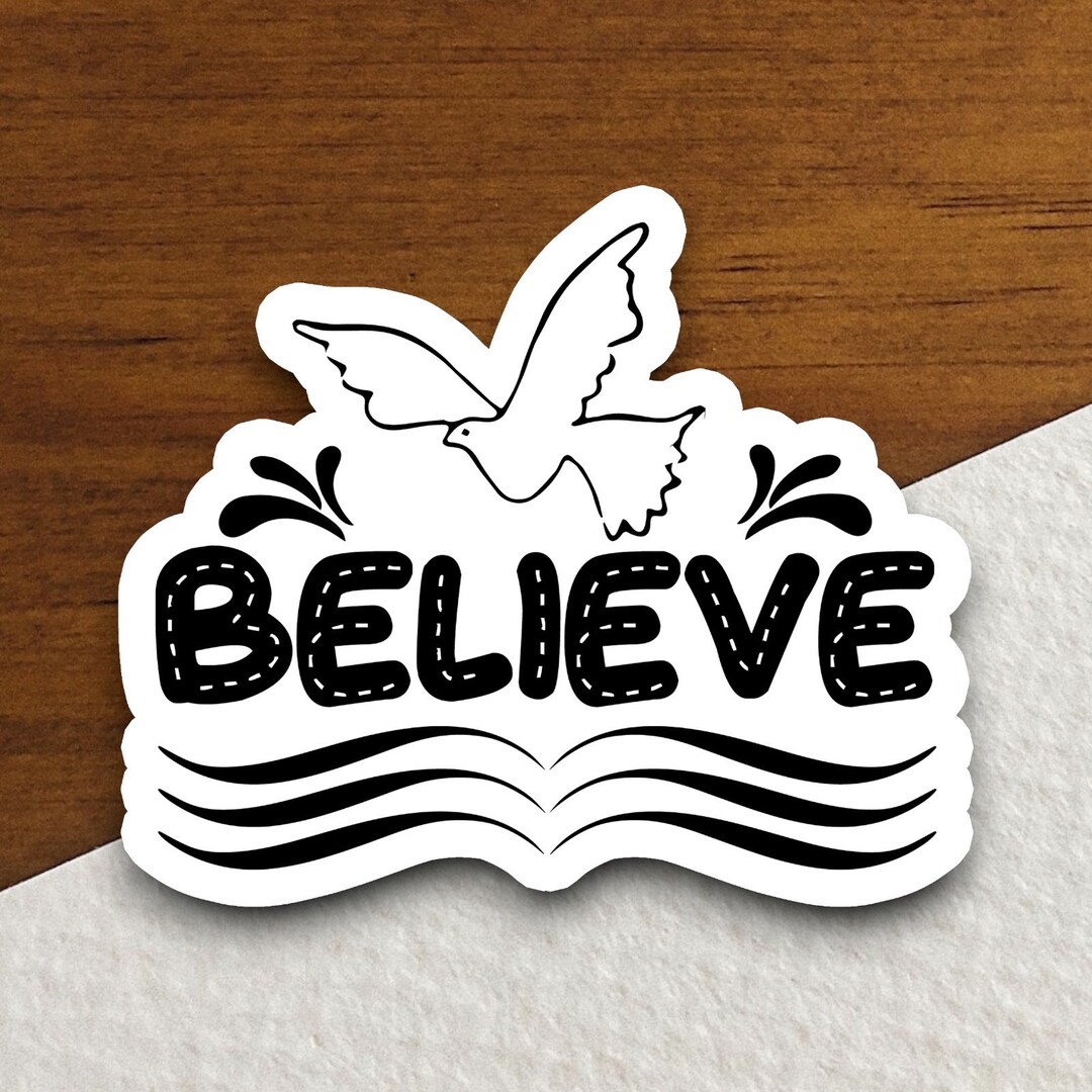 Believe Dove Sticker: Religious Faith Decal - Etsy