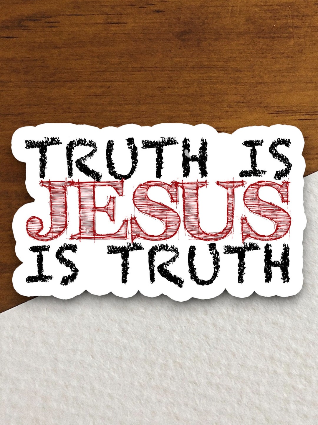 Truth is Jesus is Truth Sticker, Religious Sticker, Faith Sticker ...
