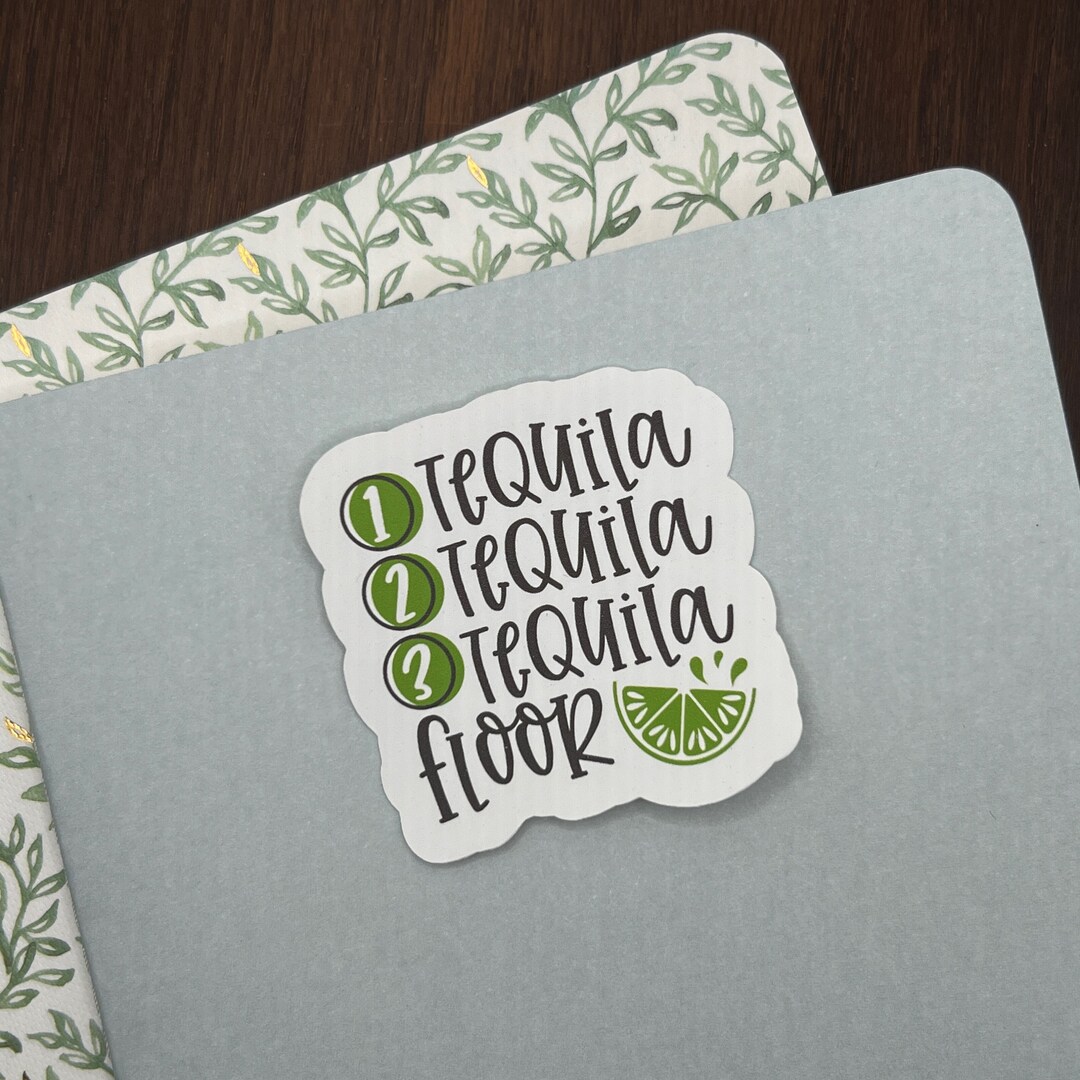 1 Tequila 2 Tequila 3 Tequila Floor Sticker for Laptop - Etsy