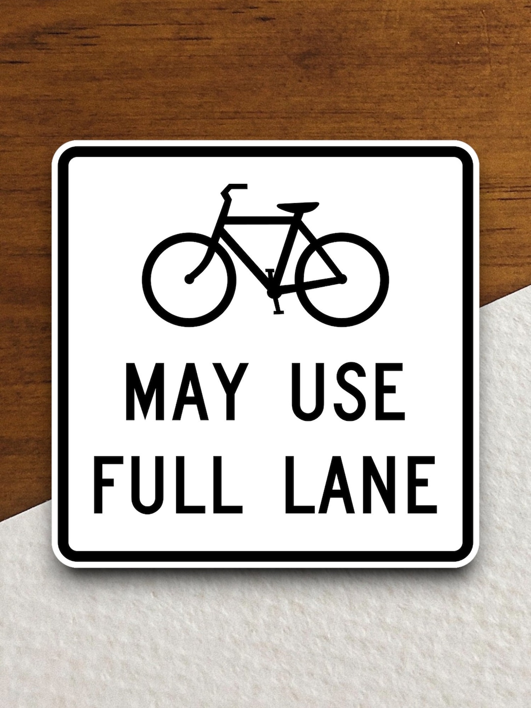 Cyclists May Use Full Lane Road Sign Stickers Traffic Sticker, Road ...