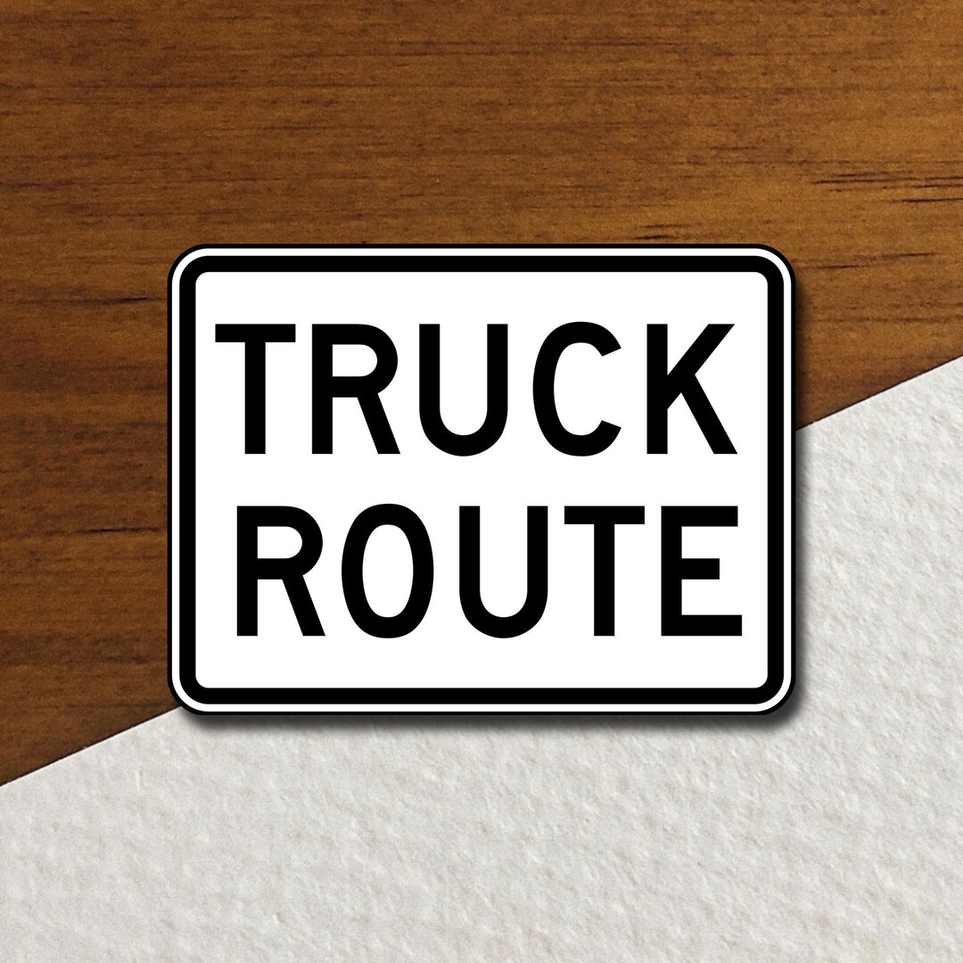 Truck Route Road Sign Stickers, Traffic Sticker, Road Sign Decoration ...