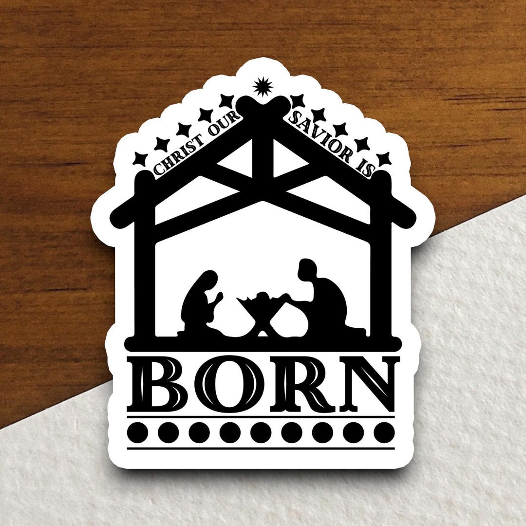 Christ Our Savior Sticker: Religious Christmas Faith Decal - Etsy