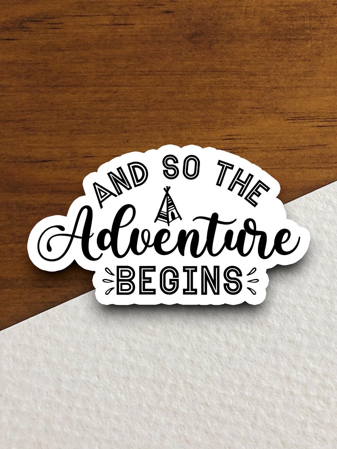 And so the Adventure Begins Sticker, Room Décor, Vacation Sticker ...