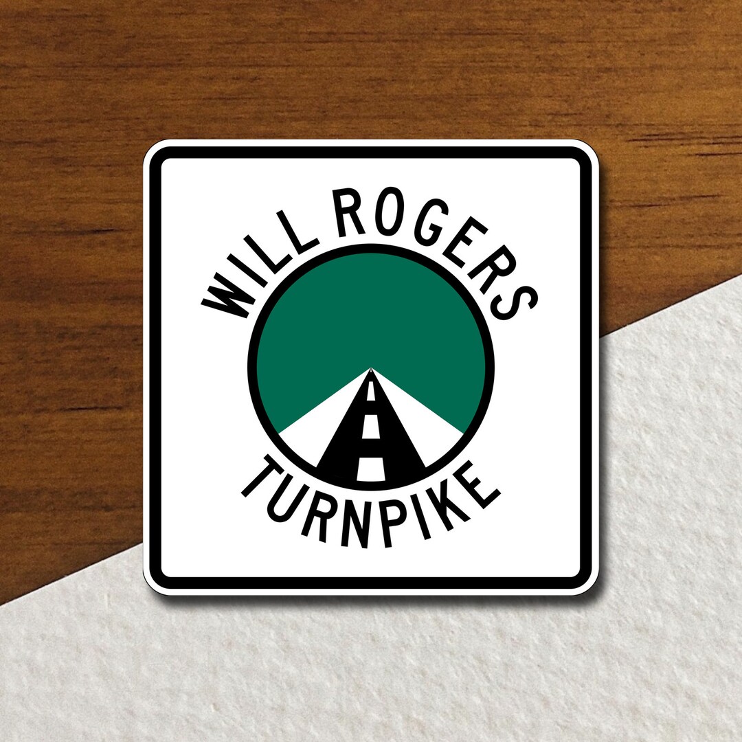 Will Rogers Turnpike Road Sign Stickers, Traffic Sticker, Road Sign ...