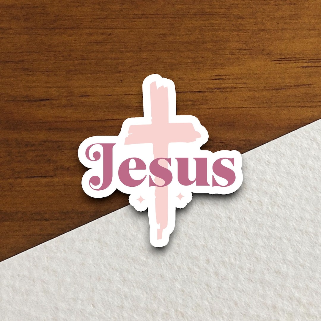 Jesus Sticker, Christian Stickers, Religious Sticker, Faith Sticker ...