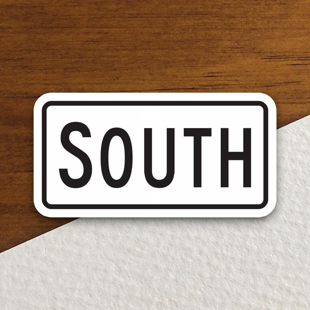 South Directional Road Sign Sticker, Road Trip Sticker, Highway Sign ...