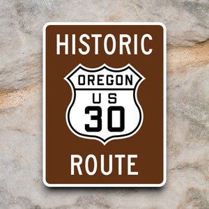 Historic Route Us 30 Oregon Road Sign Sticker, Road Trip Sticker ...