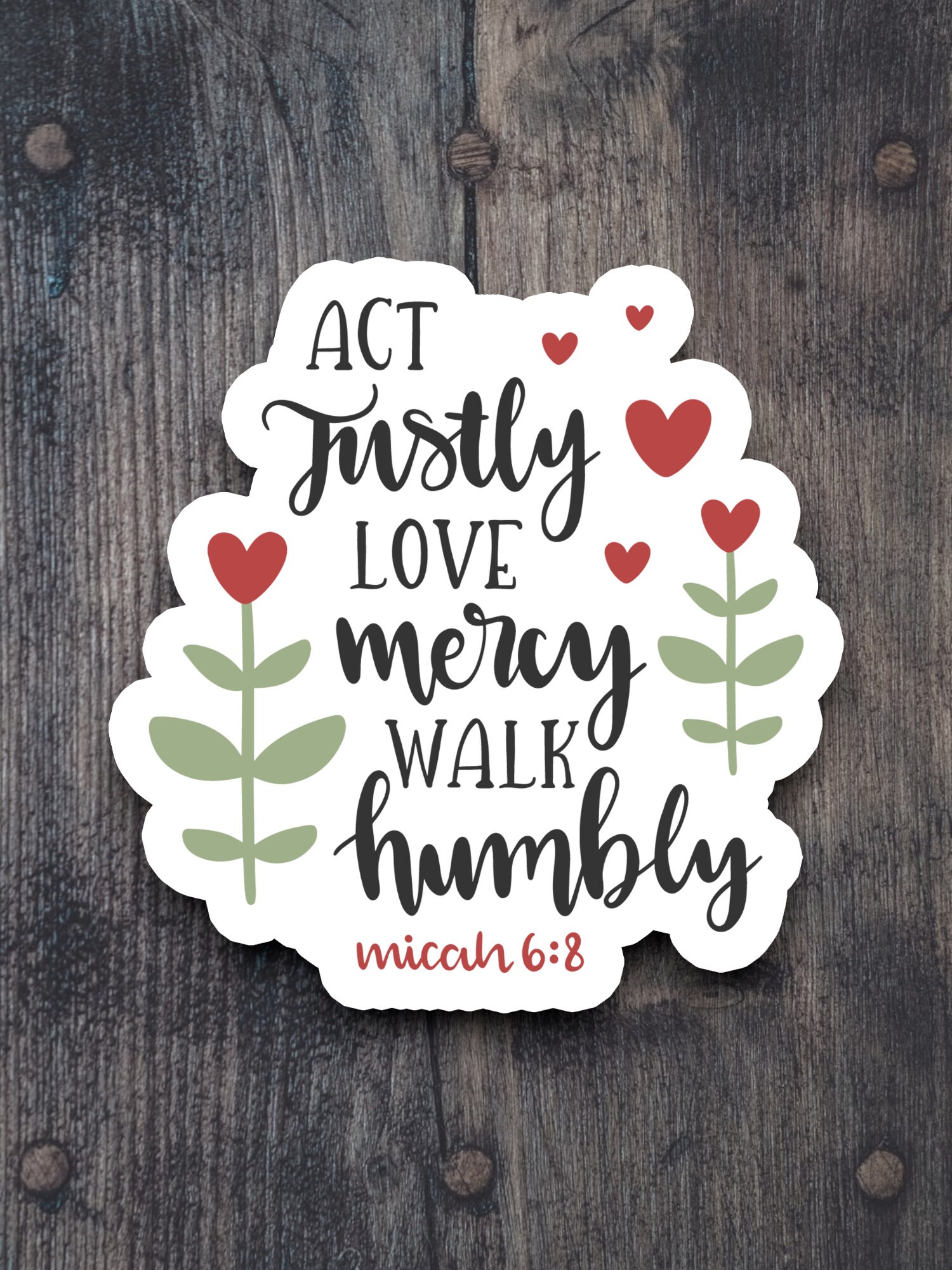 Act Justly Love Mercy Walk Humbly Sticker, Love Sticker, Mercy Sticker ...