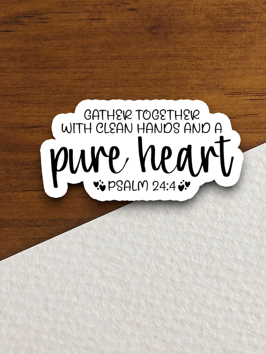 Together With Clean Hands and a Pure Heart Sticker, Religious Sticker ...