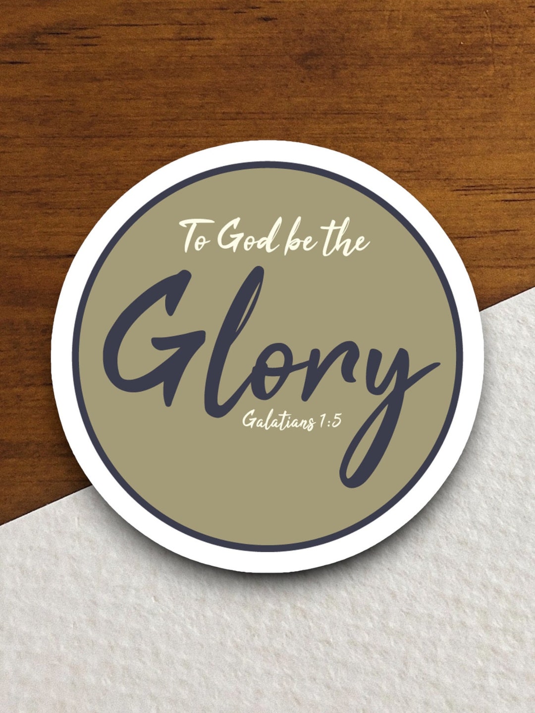 Glory Sticker, Christian Faith, Galatians 1:5 Scripture Quote - Etsy