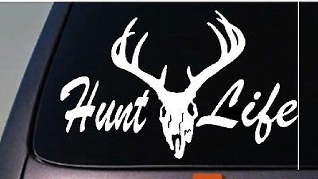 Hunt Life Sticker Deer Hunting Buck Grunt Decal Truck Bow Arrow Tree ...