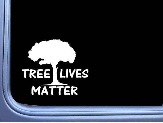 Tree Lives Matter L821 6 Sticker Arborist Forestry | Etsy