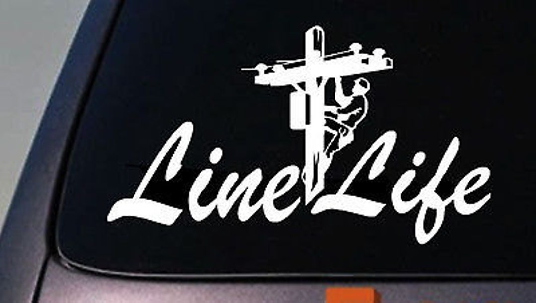 Lineman Line Life Decal Sticker Journeyman 4 Laptop Car Window Toolbox ...