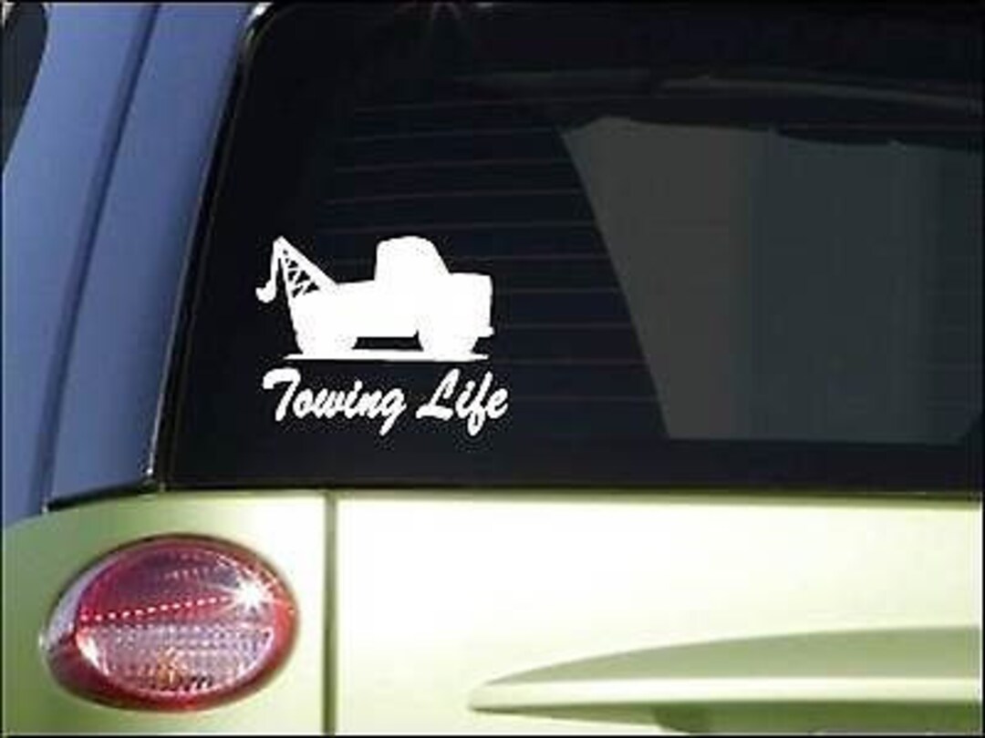 Towing Life 7" Wide Sticker Decal *H431* Wrecker Rollback Truck Car ...
