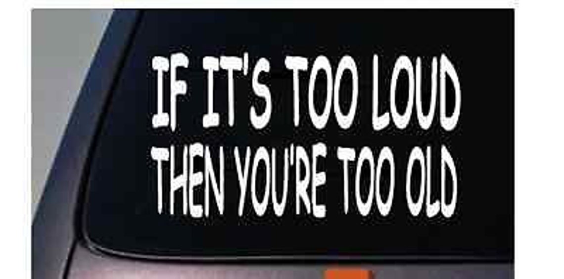 If Its Too Loud Then Your Too Old Funny Jdm Fast Funny Bike | Etsy