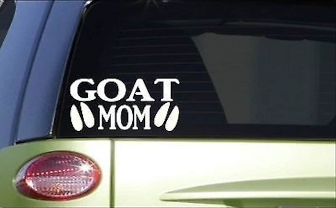 Goat Mom *H823* Sticker Decal Boer Goat Nubian Kiko Hauler - Etsy