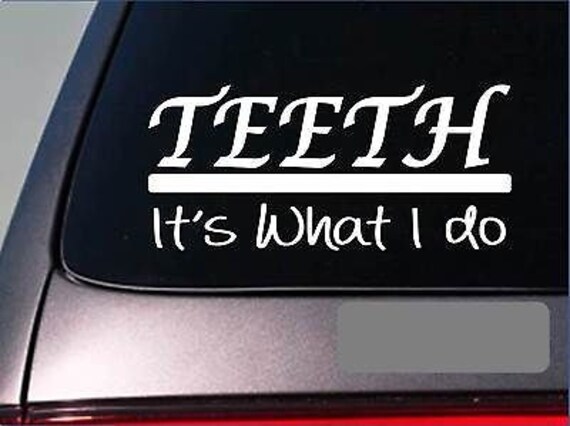 Teeth Sticker Decal E310 Dentist Toothbrush Hygienist | Etsy