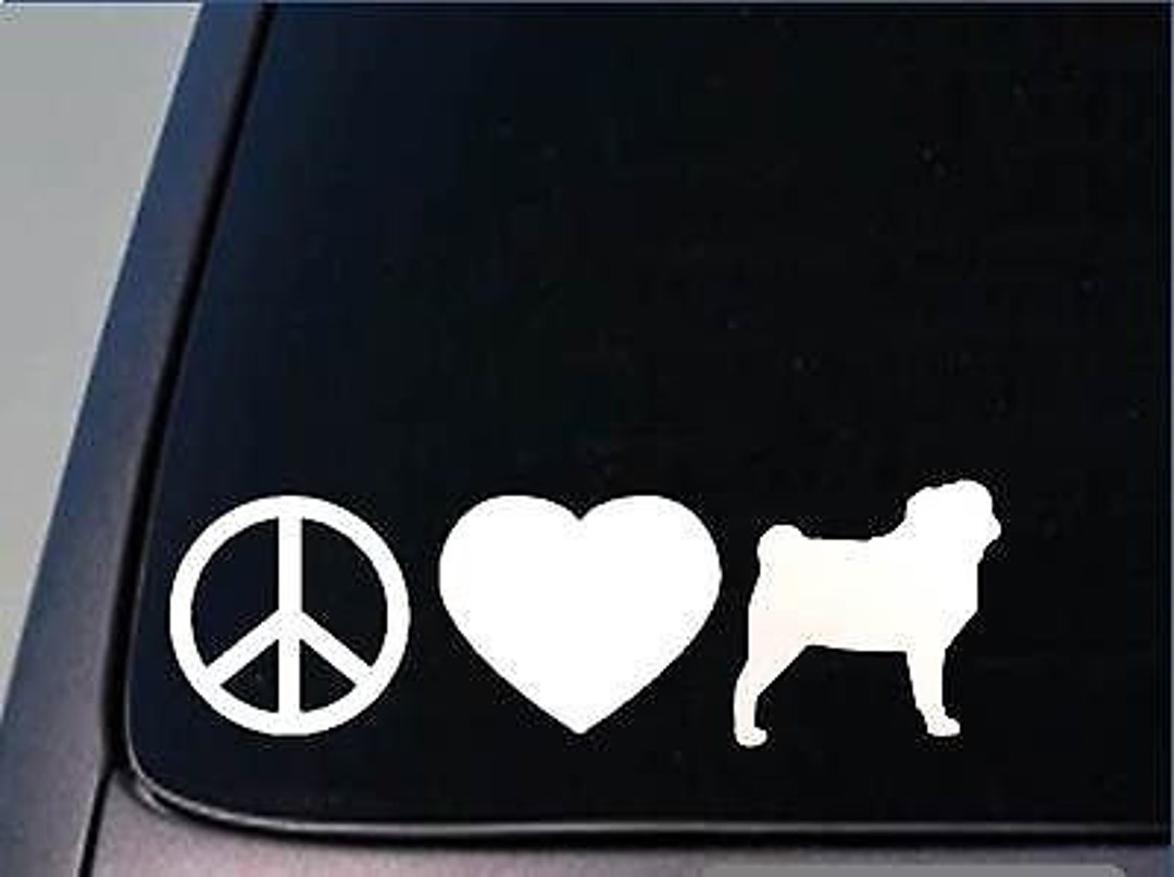 Peace Love Pug Sticker *H122* 8" Vinyl Puggle Pugs - Etsy