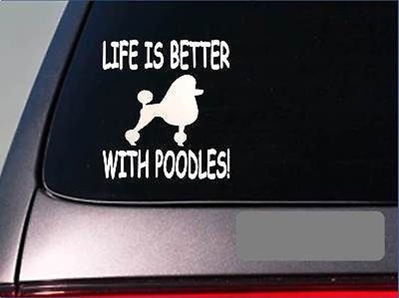 Life is Better With Poodles F437 Sticker Decal Standard Mini | Etsy