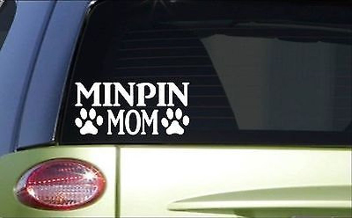 Minpin Mom H840 8 Inch Sticker Decal Miniature Pinscher | Etsy