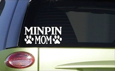 Minpin Mom H840 8 Inch Sticker Decal Miniature Pinscher - Etsy