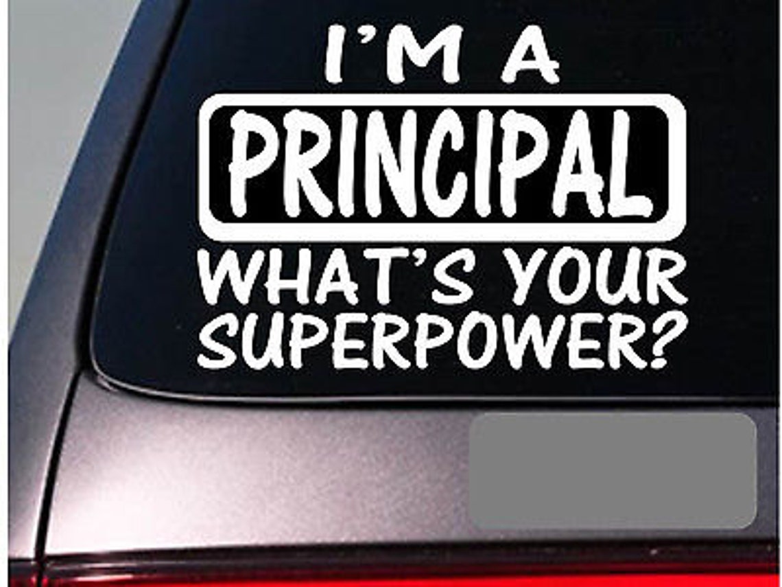 I'M A Principal Sticker Decal Teaching E098 | Etsy
