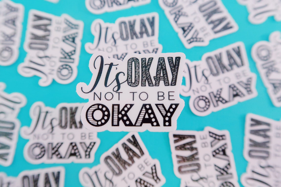 Mini Its Okay Sticker WATERPROOF | Etsy