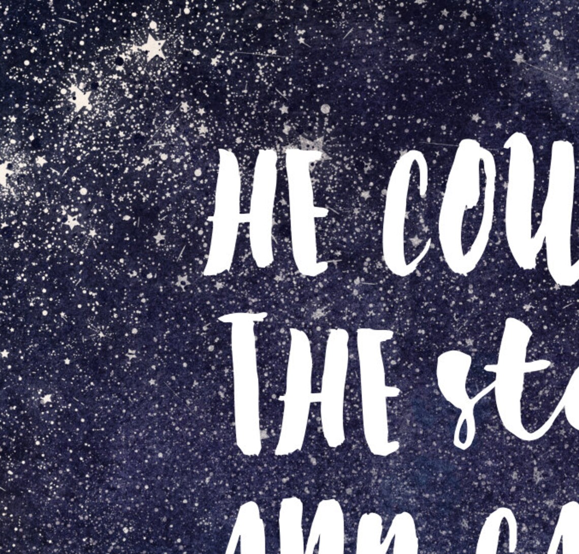 Bible Quote, PRINTABLE Scripture Print, He Counts the Stars and Calls ...
