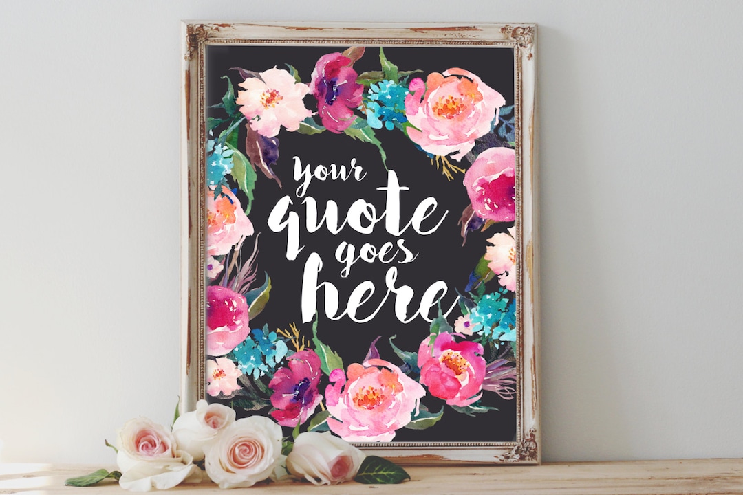 Custom Quote Print, INSTANT DOWNLOAD, Personalized Quote Gift ...