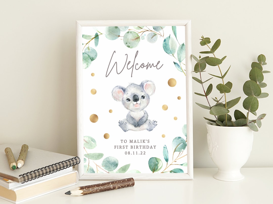 Koala Welcome Sign, PRINTABLE, Personalised 1st First Birthday ...