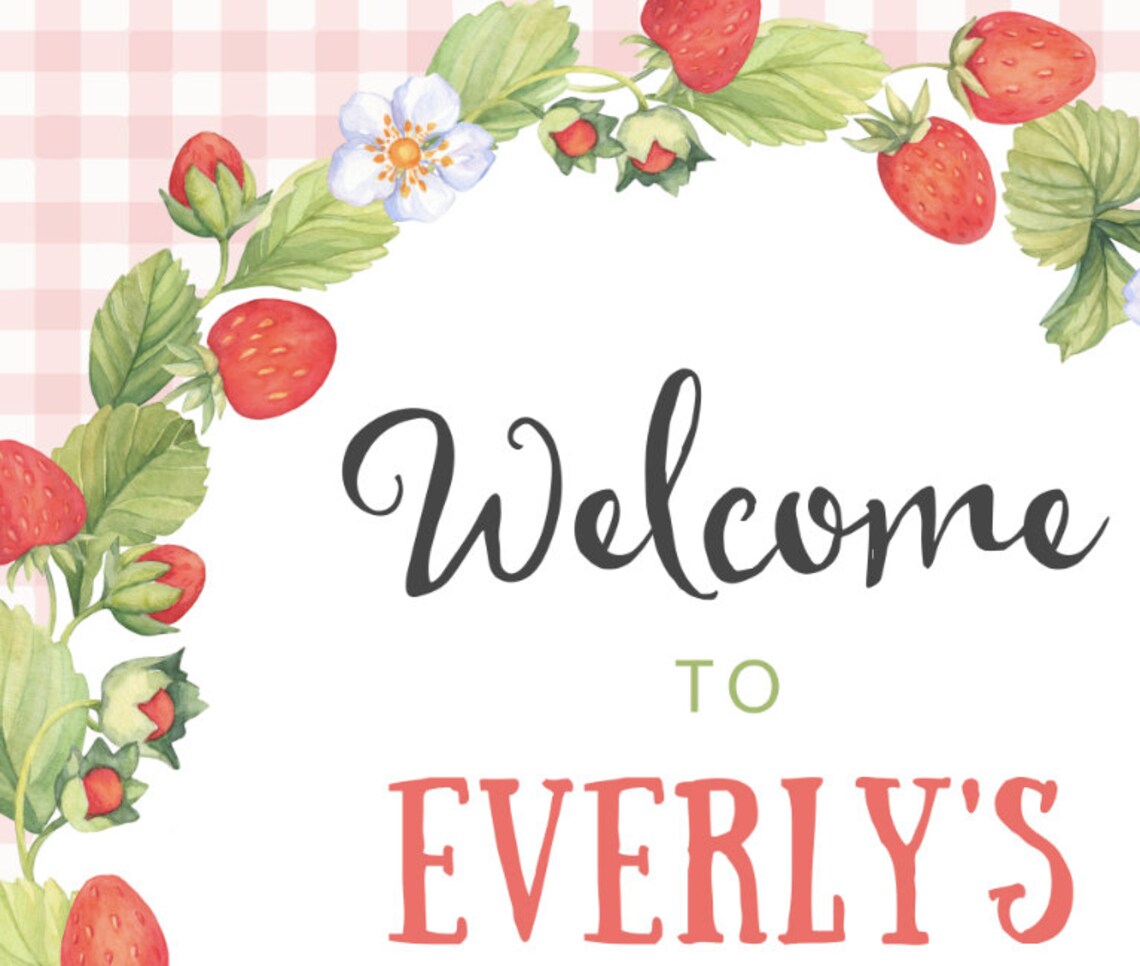Strawberry Theme Welcome Sign PRINTABLE Personalised Berry | Etsy
