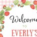 Strawberry Theme Welcome Sign, PRINTABLE, Personalised Berry Sweet ...