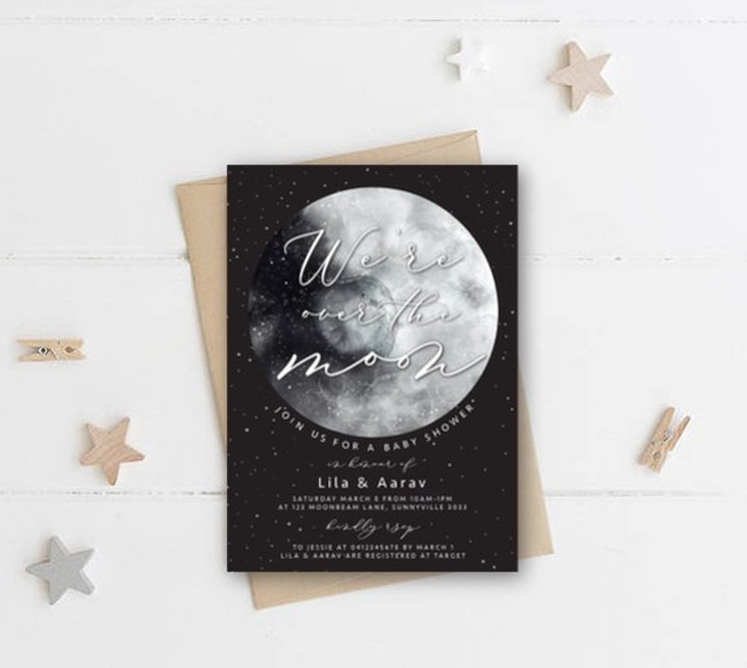 Moon Themed Invitation, PRINTABLE, We're Over the Moon Excited, Space ...