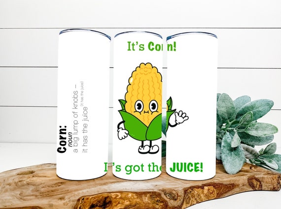 Viral its Corn Tiktok Tumbler PNG Sublimation Design Corn - Etsy