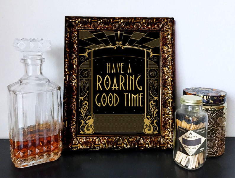 Printable Have a Roaring Good Time Art Deco Black & Gold Roaring 20s ...