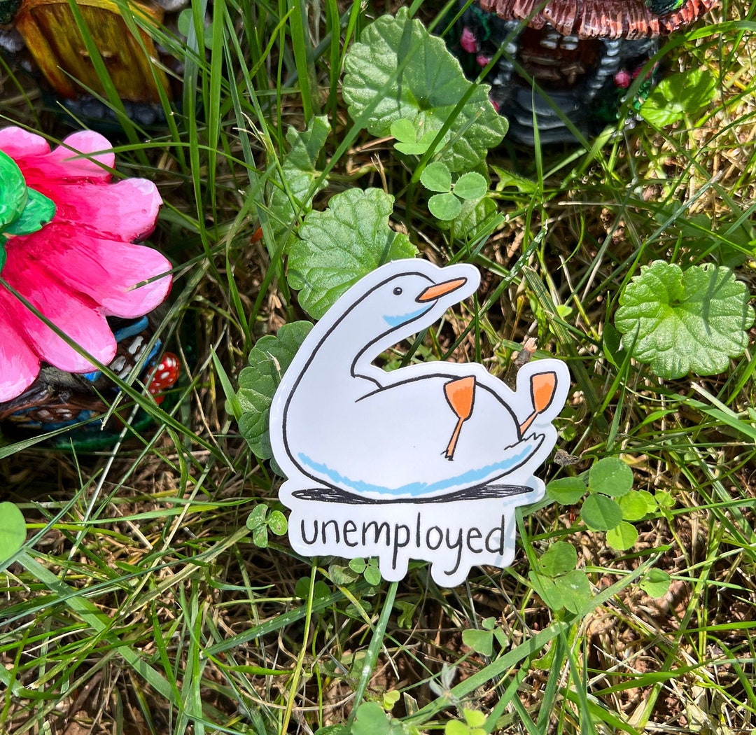 Unemployed Goose Sticker Goose Sticker Waterproof Vinyl - Etsy