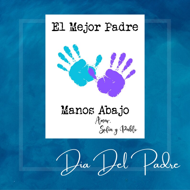 Spanish Fathers Day Handprint Feliz Día Del Padre Spanish Dad Gift ...