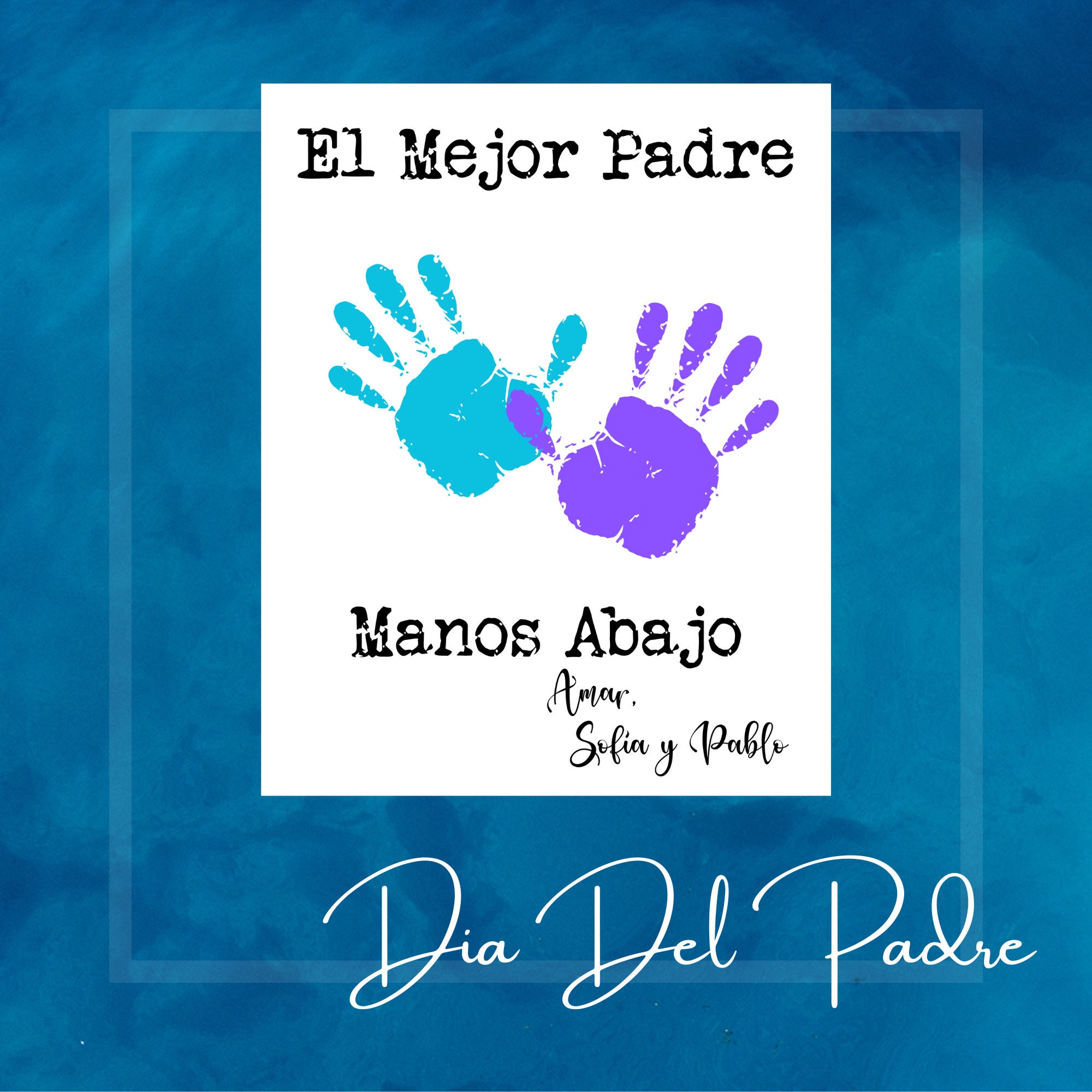 Spanish Fathers Day Handprint Feliz Día Del Padre Spanish Dad Gift ...